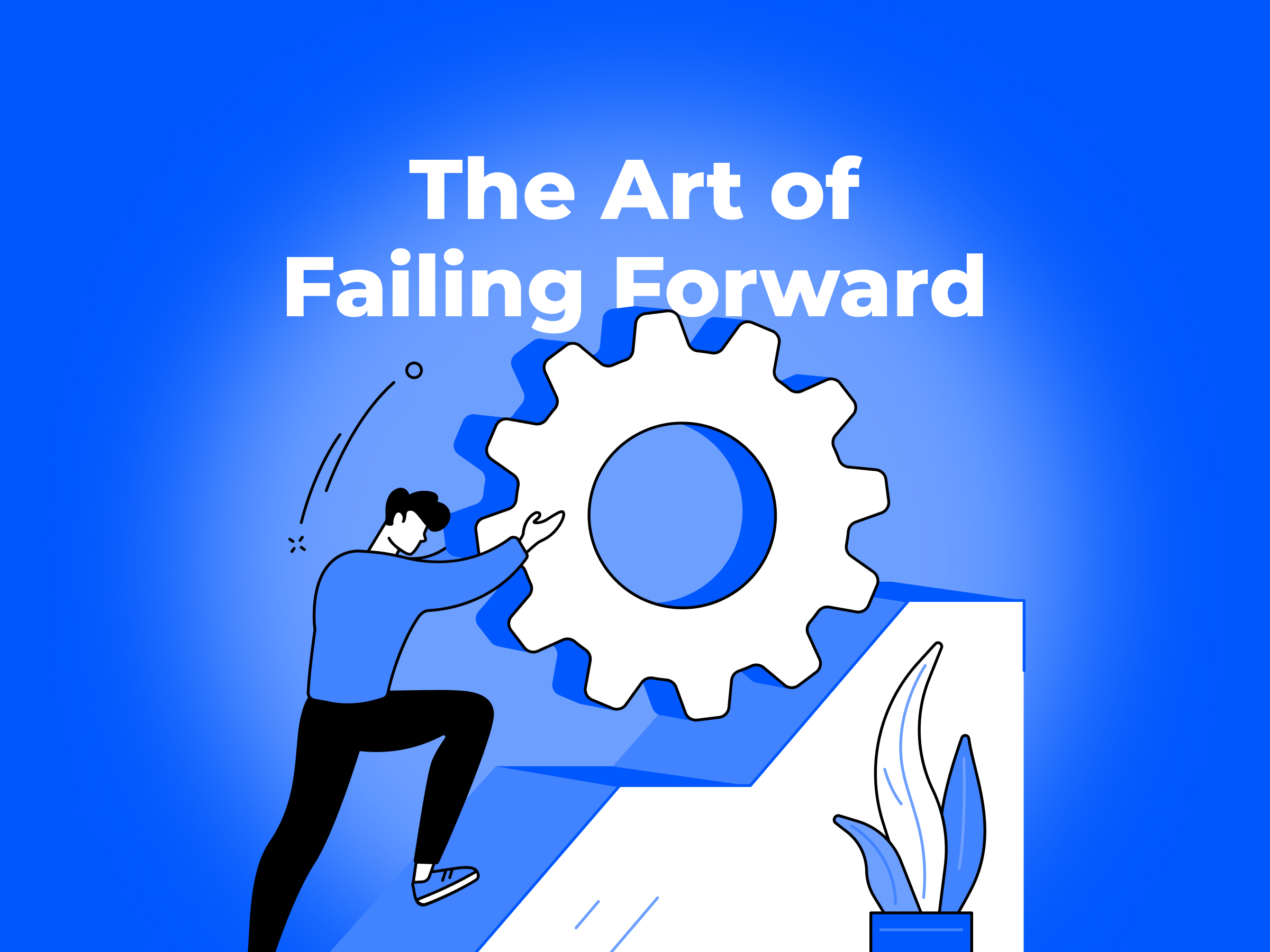 Rising Strong: The Art of Failing Forward