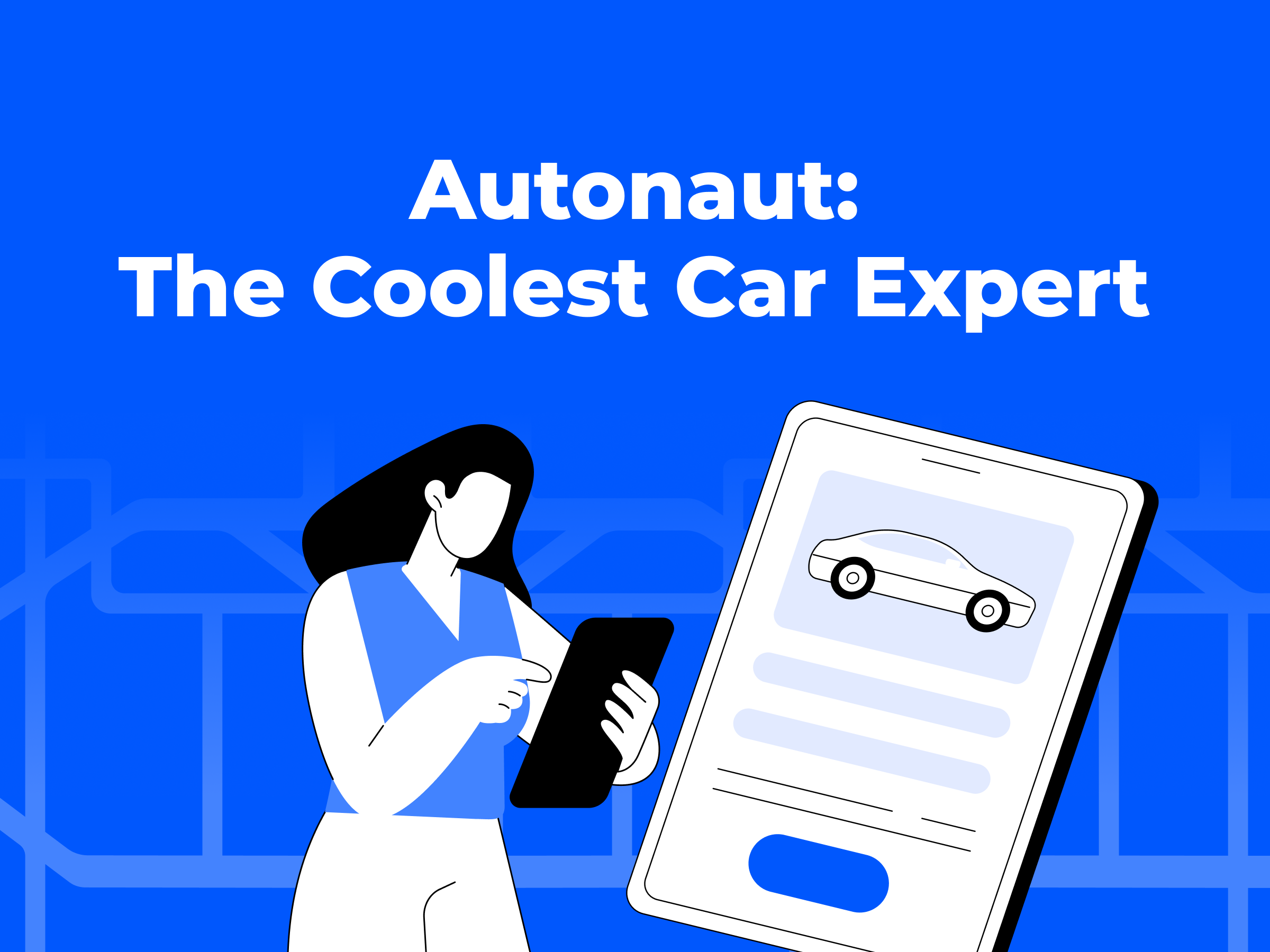 Meet the coolest car expert in the galaxy : Autonaut